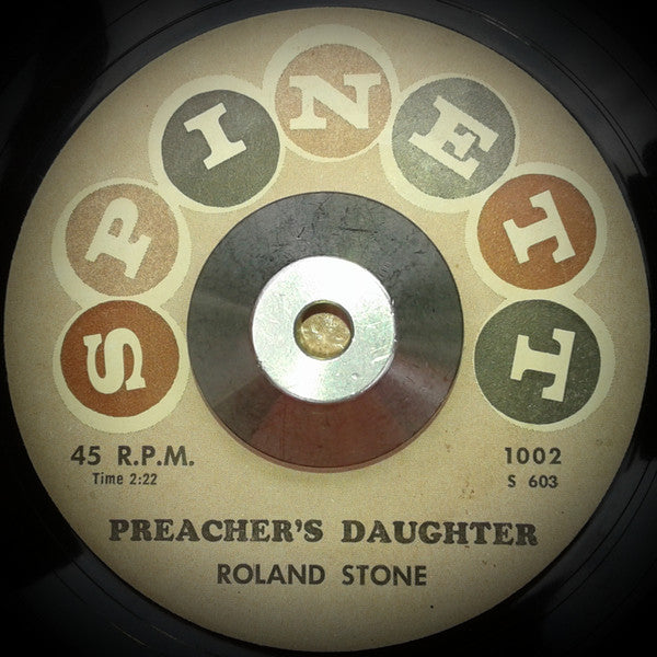 Buy Roland Stone : Preacher's Daughter / My Baby's Gone Vinyl Online from Sit and Spin Records ...